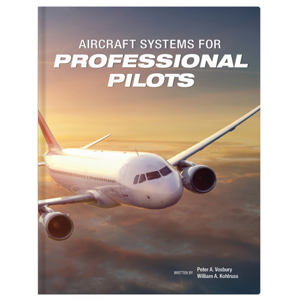 Aircraft Systems for Professional Pilots – Pilots HQ LLC.